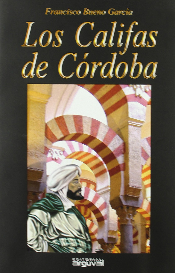 Los califas de Córdoba - Libro