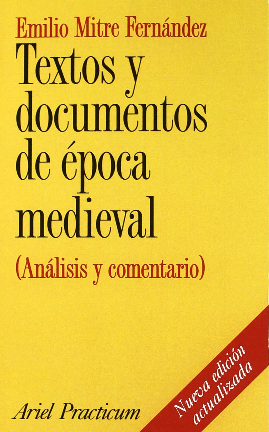 Textos y documentos de época medieval: (Análisis y comentario) - Libro ...